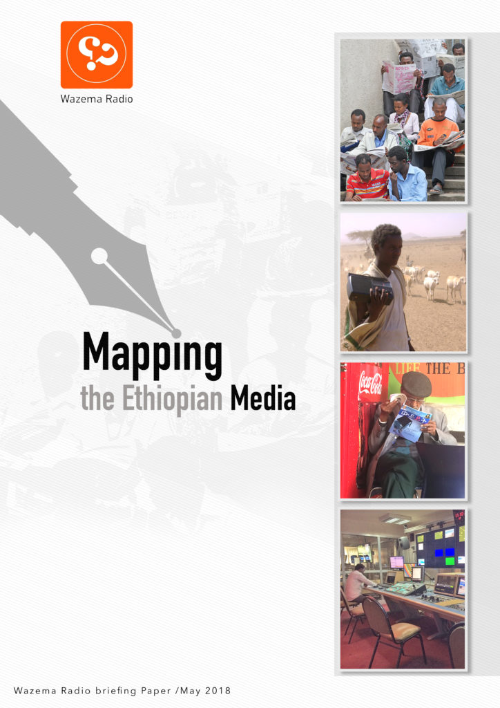 Mapping the Ethiopian Media- Briefing Paper/report - Wazemaradio